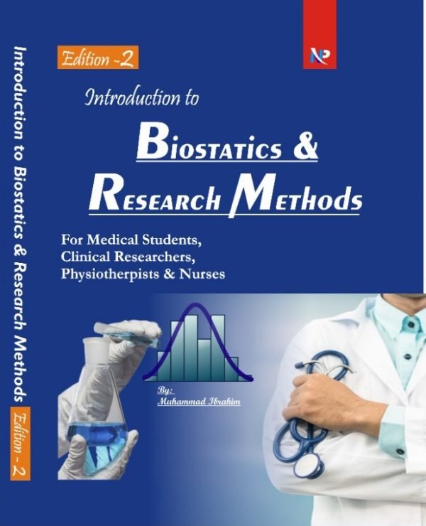 Introduction to Biostatistics and Research Methods 2nd Edition