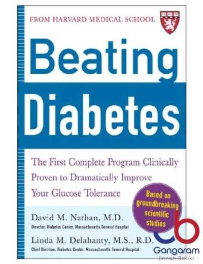 Beating Diabetes (A Harvard Medical School Book)