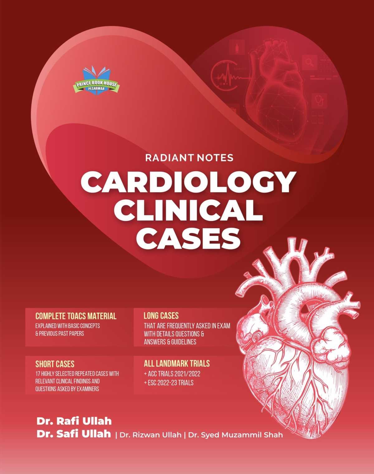 Radiant Notes- Clinical Cardiology Cases