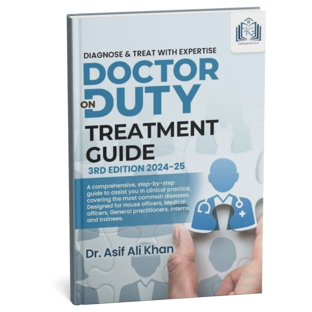 Doctor on Duty: Treatment Guide 3rd Edition 2024-25 - Books Hub Pakistan