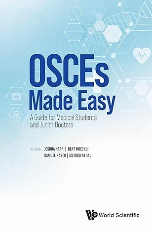 Osces Made Easy: A Guide for Medical Students and Junior Doctors ...